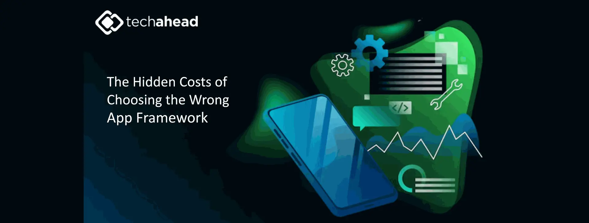 The Hidden Costs of Choosing the Wrong App Framework | bigwritehook