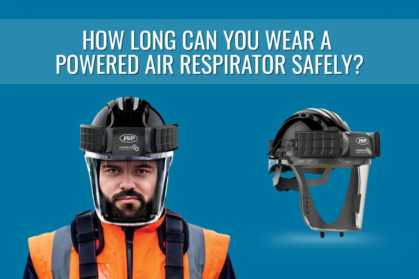 How Long Can You Wear a Powered Air Respirator Safely