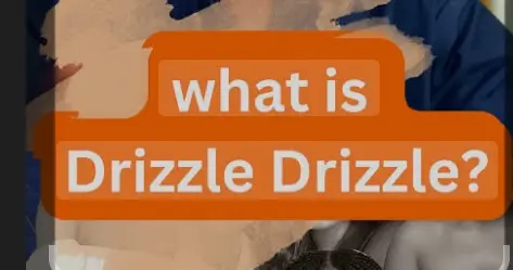 What Does Drizzle Drizzle Mean TikTok: Trending Term Explained ...
