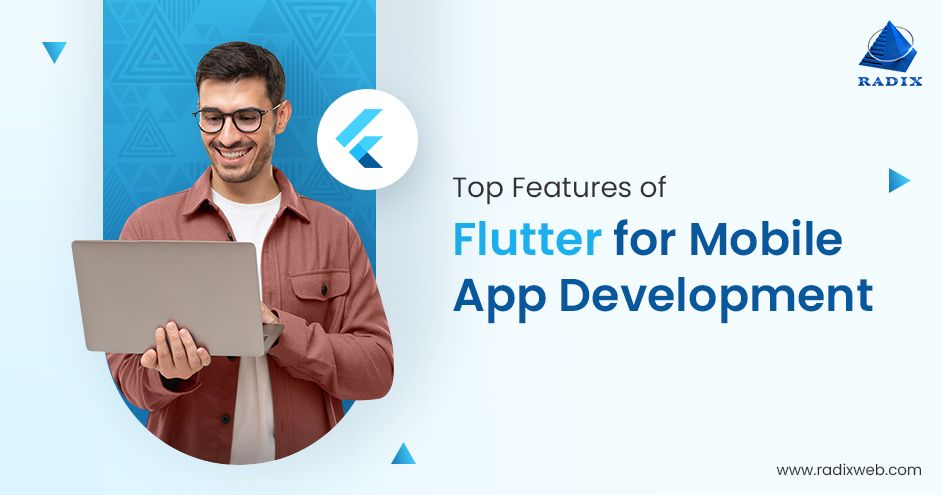 Top Features to Look for in a Reliable Flutter App Development Company ...