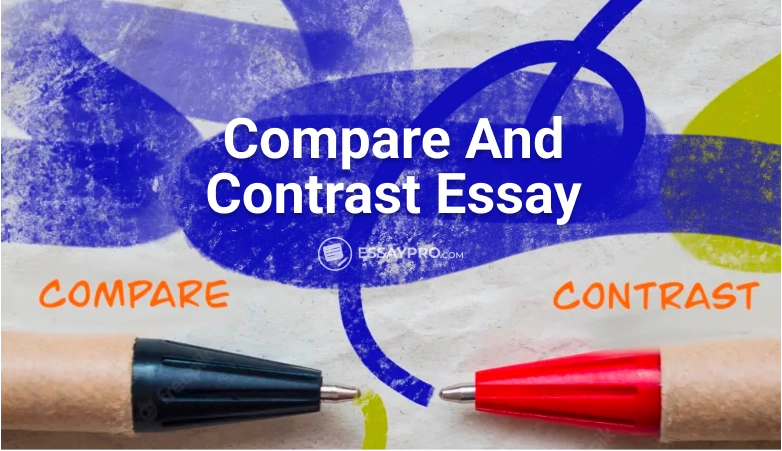Sample of a Comparative Essay: A Complete Guide | bigwritehook